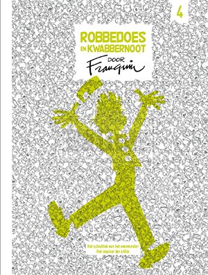 robbedoes en kwabbernoot door franquin - klassieke en geniale strips ...